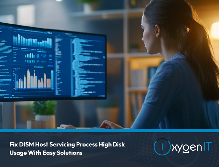 How to Fix DISM Host Servicing Process High Disk Usage